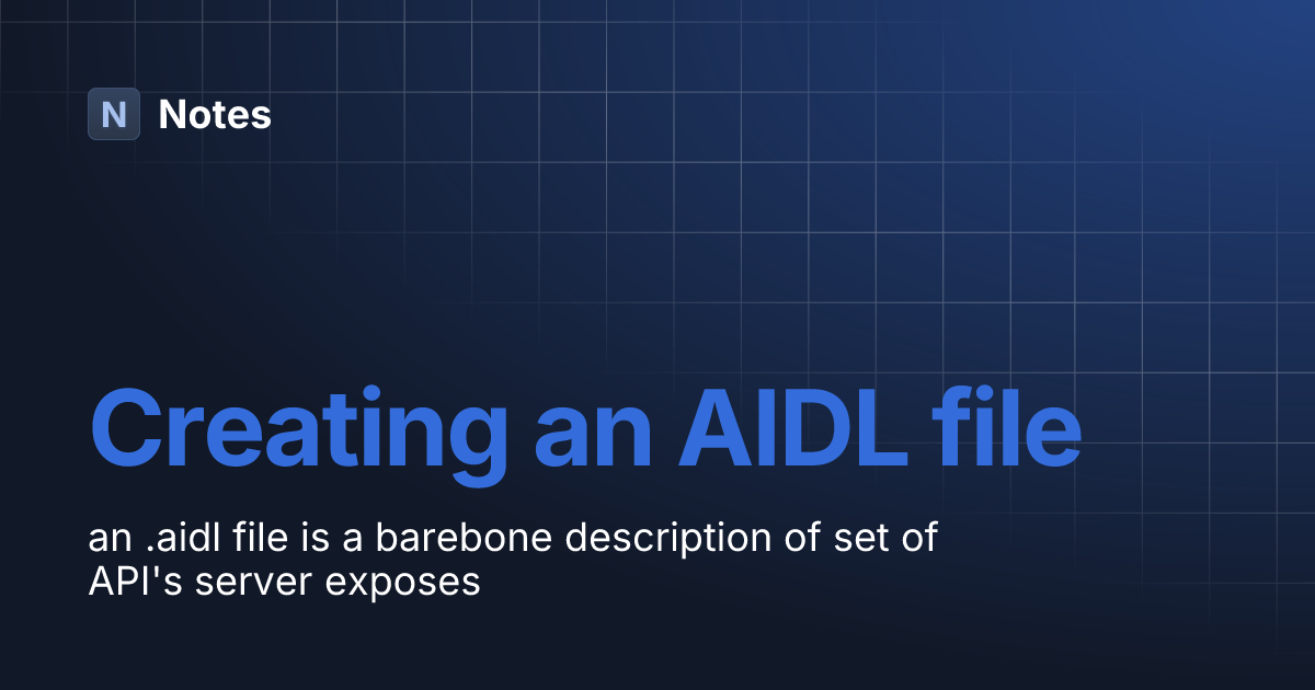Creating an AIDL file | Notes