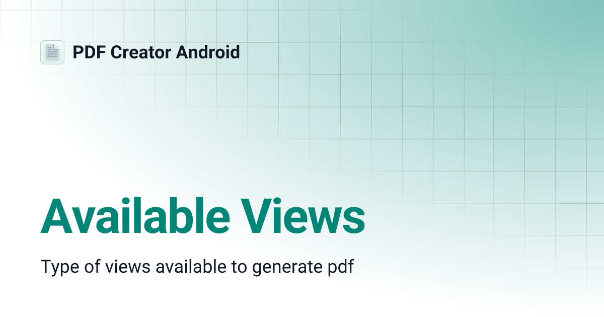 Available Views | PDF Creator Android